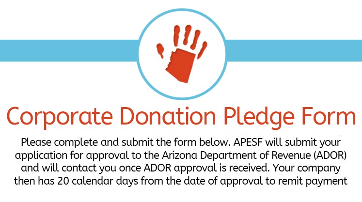 Corporate Pledge Form - Arizona Private Education Scholarship Fund ...